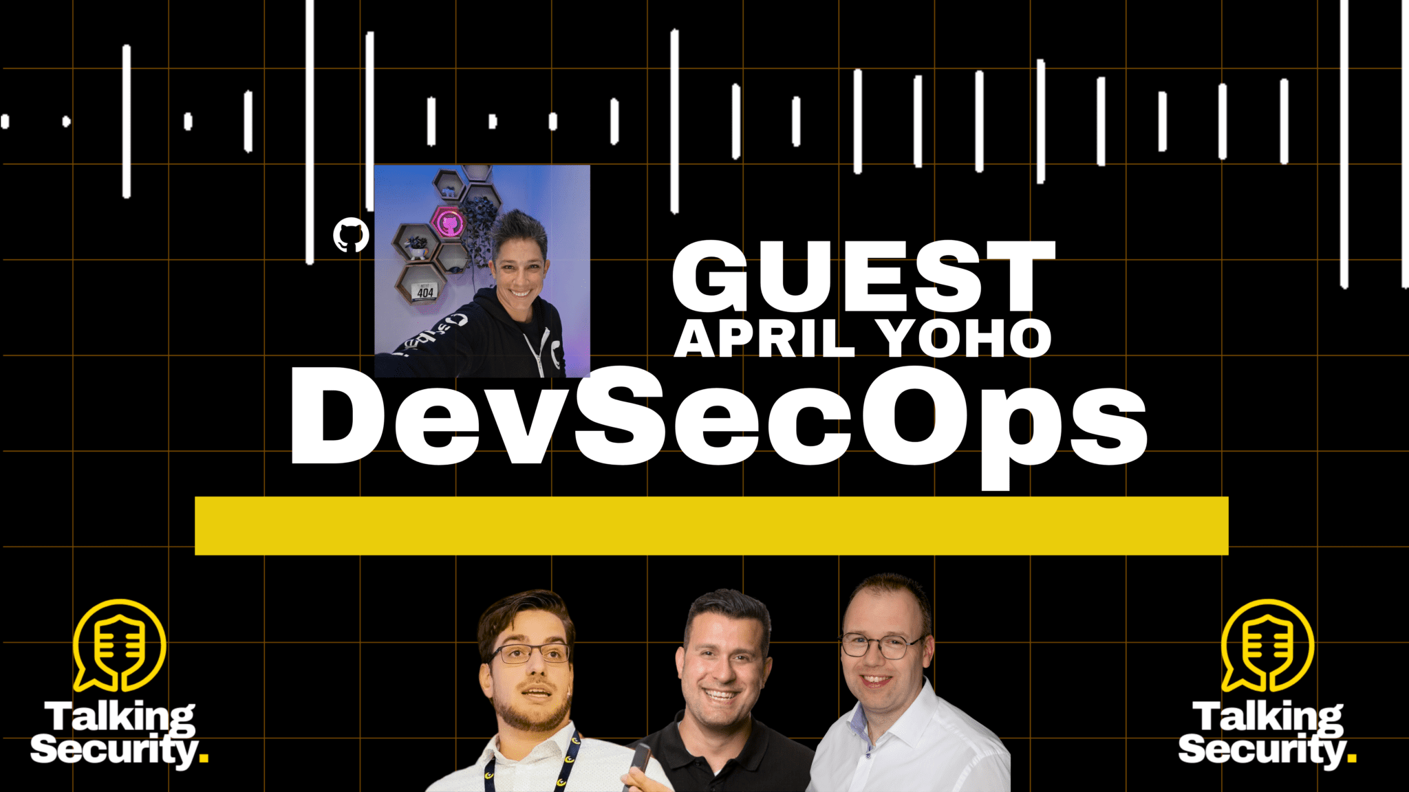 TalkingSecurity.nl DevSecOps Podcast #8 - How GitHub helps you with your DevSecOps journey (with ...